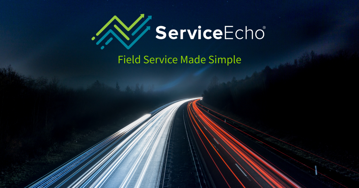 ServiceEcho | Field Service Made Simple